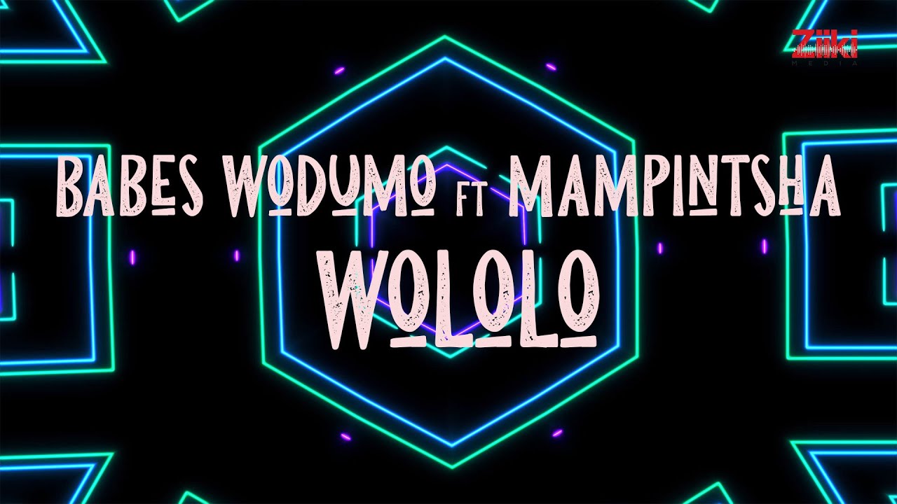 Wololo by Babes Wodumo ft. Mampintsha (Lyric Video) - YouTube