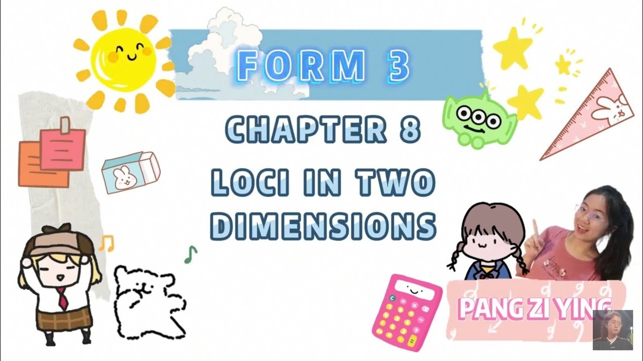 KSSM Math F3 C8: Loci in Two Dimensions 中文讲解 - YouTube