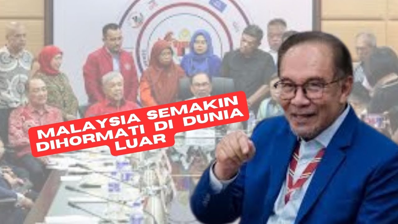 MALAYSIA SEMAKIN DIHORMATI DI KALANGAN DUNIA LUAR - PMX - YouTube