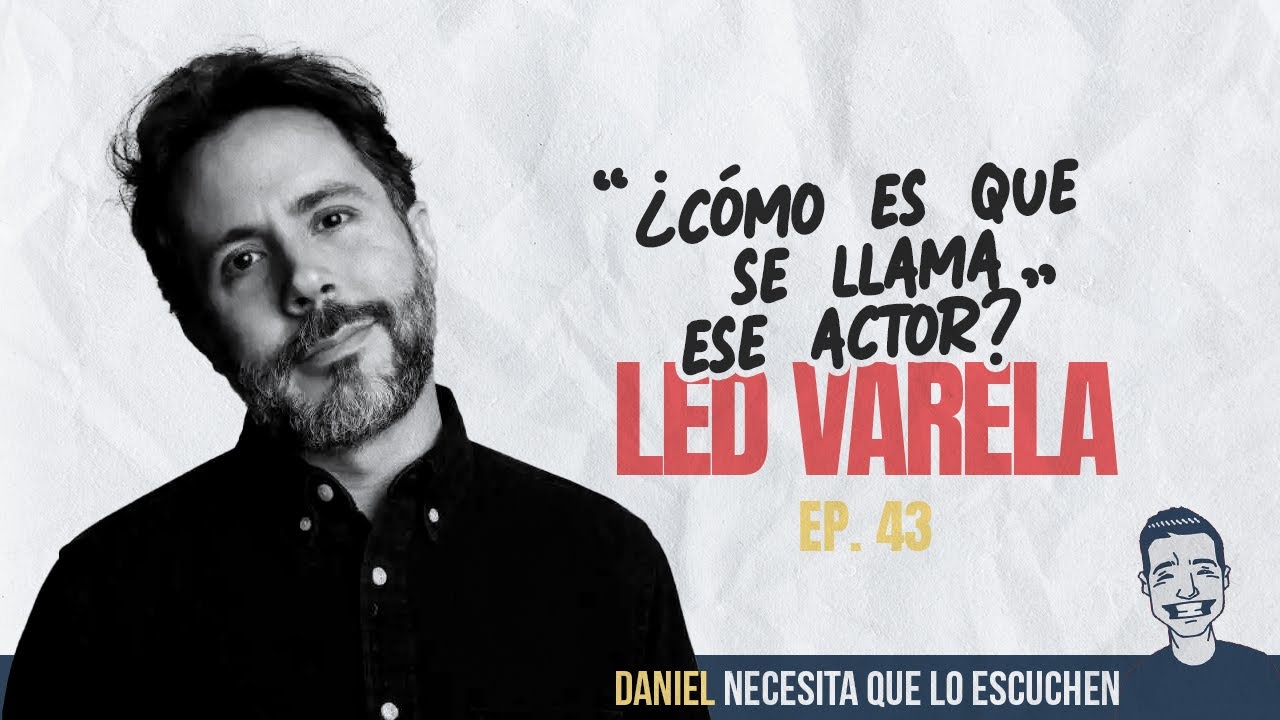 Led Varela... Comediante, host y medio farandulero DNQLE Ep 43 - YouTube