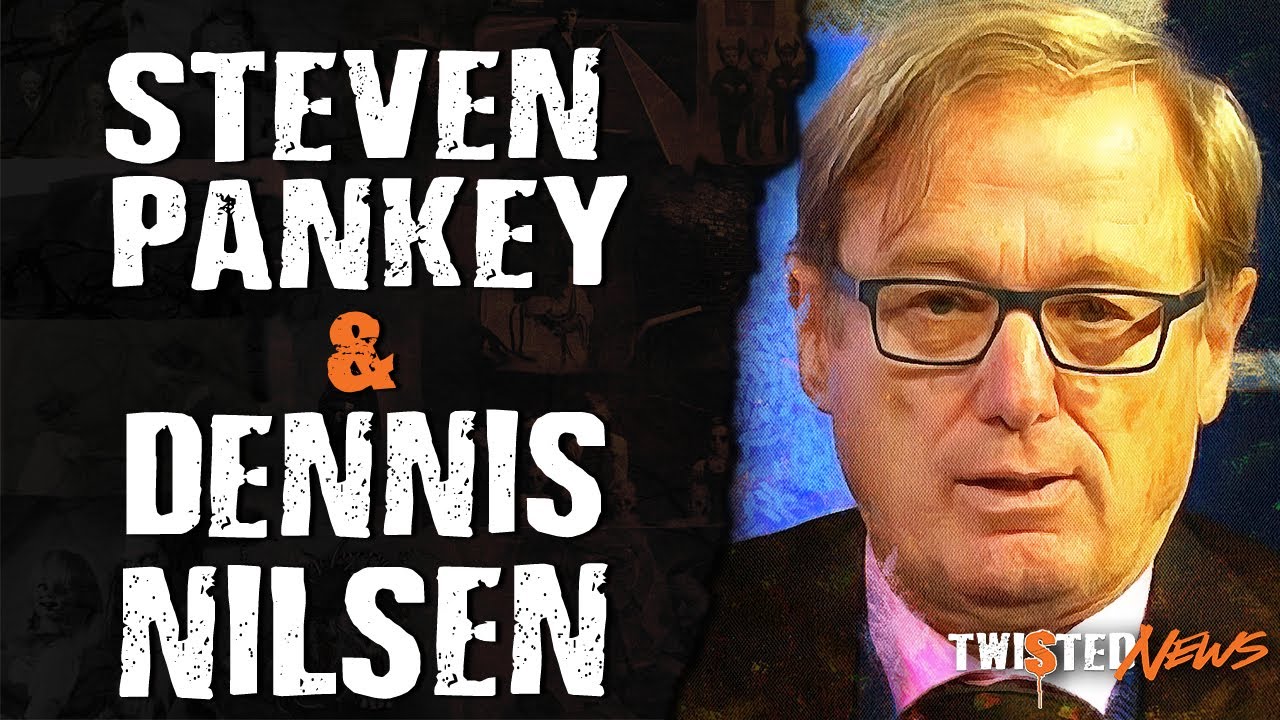 Twisted News: Steven Pankey & Dennis Nilsen - YouTube