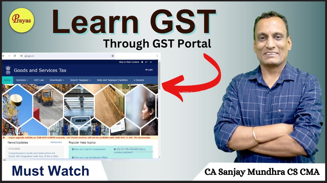 Learn GST Portal 👉Through GST Portal || By CA Sanjay Mundhra CS CMA ...