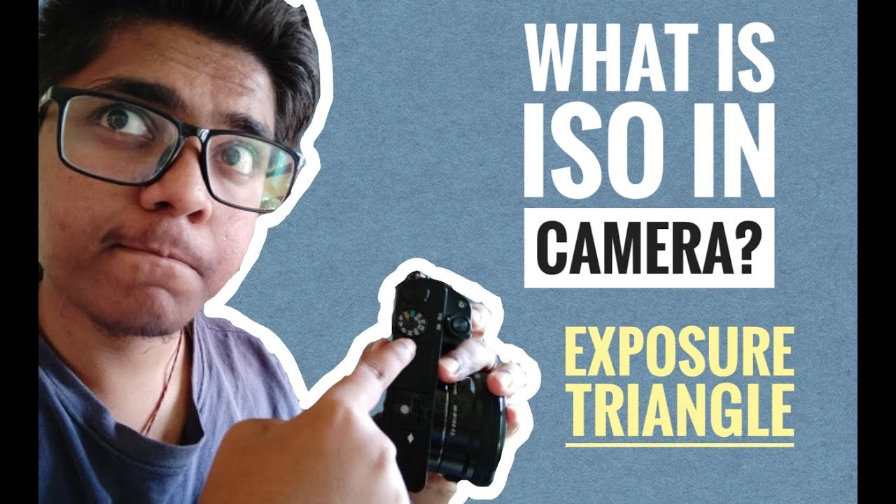 What Is ISO In Camera | - ISL PHONE AND DSLR Photography Lesson. - YouTube
