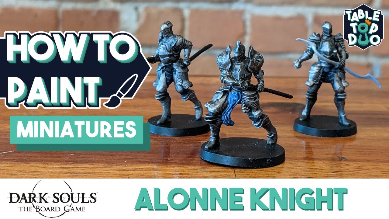 How To Paint the Alonne Knights (Dark Souls the Board Game Miniature ...