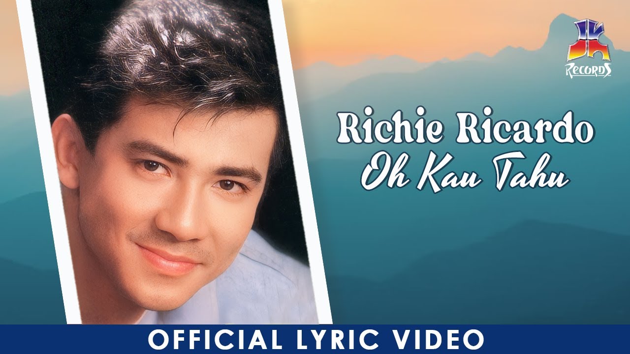 Richie Ricardo - Oh Kau Tahu (Official Lyric Video) - YouTube