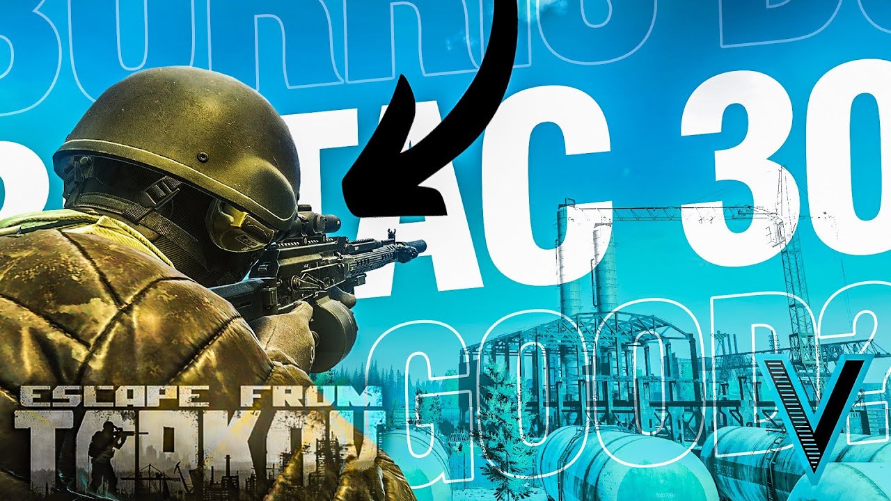 IS THE TAC 30 STILL GOOD? - Escape From Tarkov - YouTube