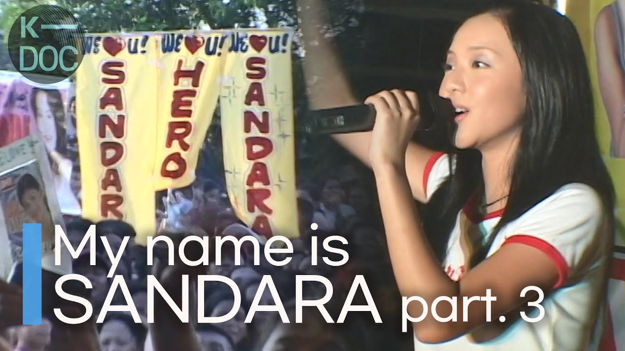 My name is 'SANDARA' [part.3] K-DOC - YouTube