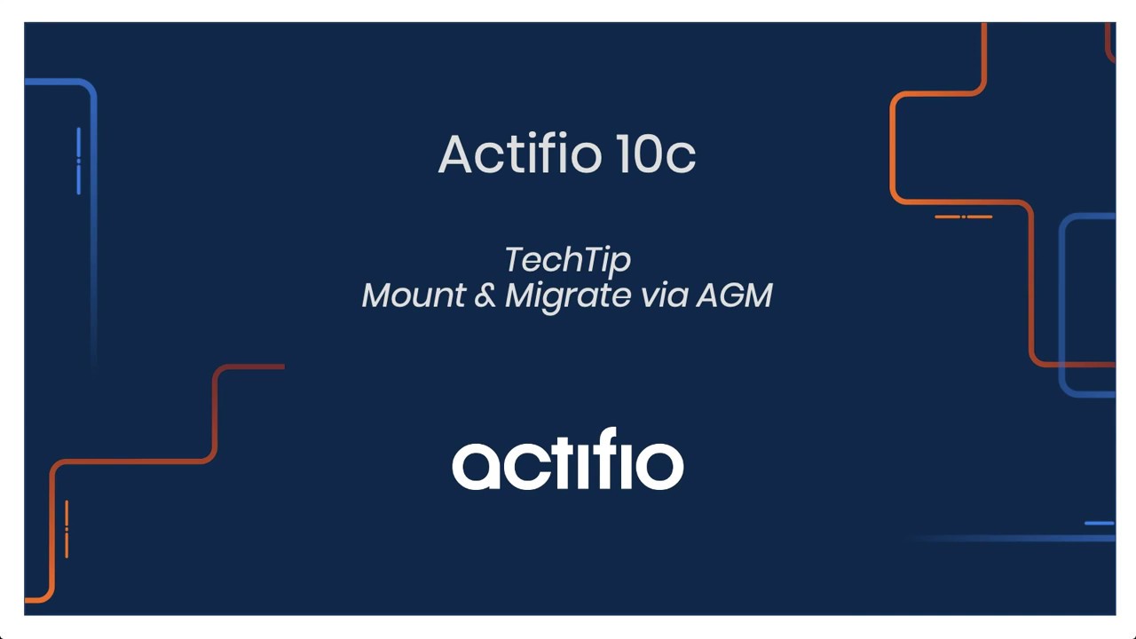 Actifio 10c TechTip highlighting our game changing Mount and Migrate ...