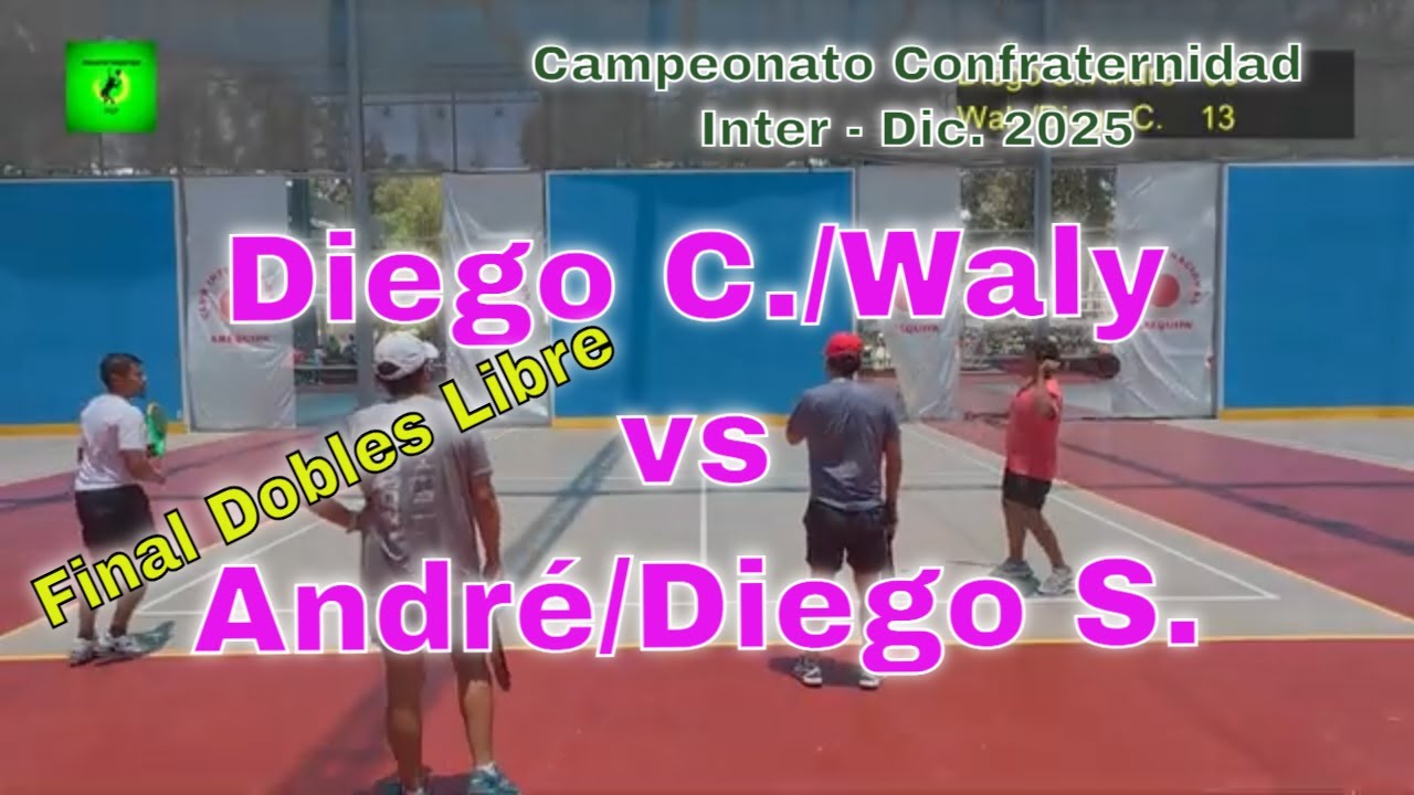 Diego C./ Waly vs Diego S./André // Final Dobles Libre //Campeonato ...