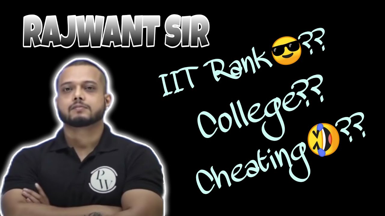 😎Rajwant Sir PW telling his IIT RANK!! 😮😮🤫 - YouTube