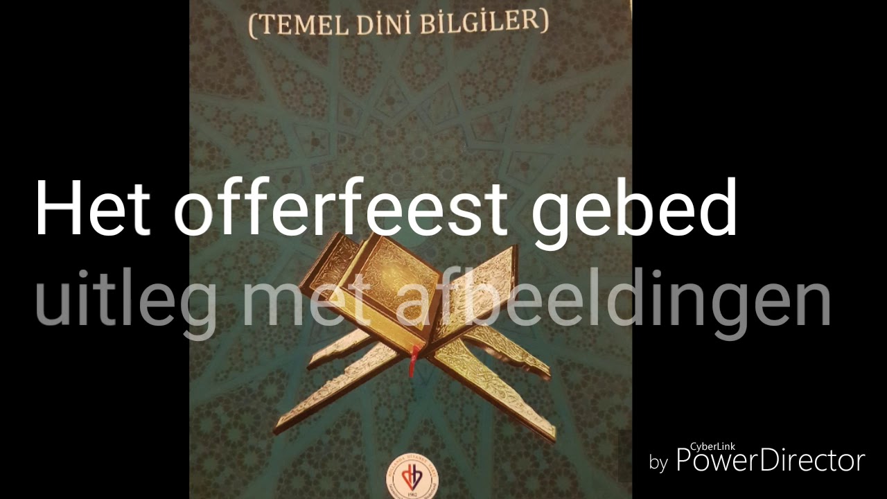 Het offerfeest gebed uitleg met afbeeldingen - YouTube