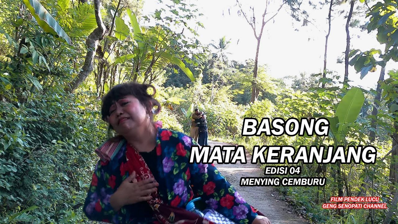 BASONG MATA KERANJANG edisi 04 II film pendek komedi lucu - YouTube