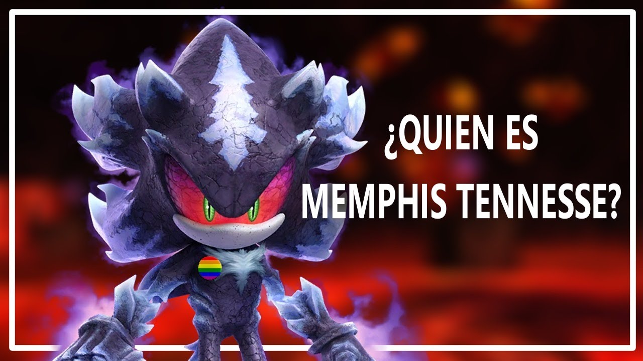 ¿Quién es MEMPHIS TENNESSEE? El villano mas poderoso de SONIC - YouTube