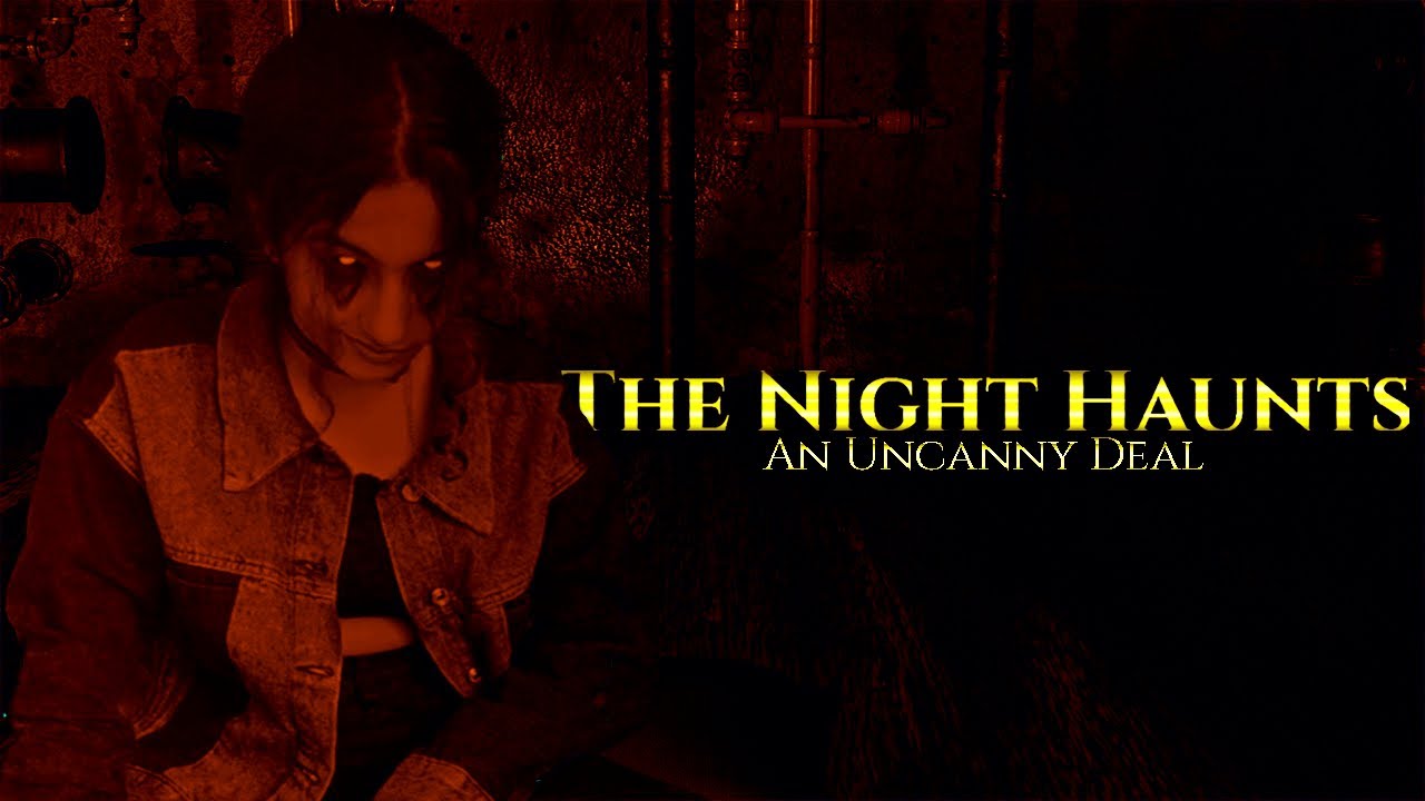 The Night Haunts 2 - An Uncanny Dilemma | Thriller/Horror Short film ...