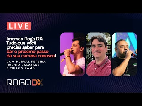 LIVE: Imersão Roga DX - Tudo que você precisa saber para dar o próximo passo da sua carreira ...