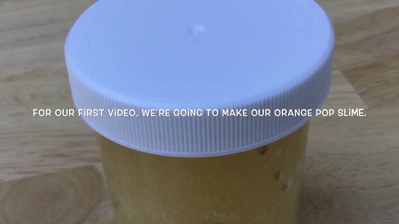 Making our Orange Pop slime! - YouTube
