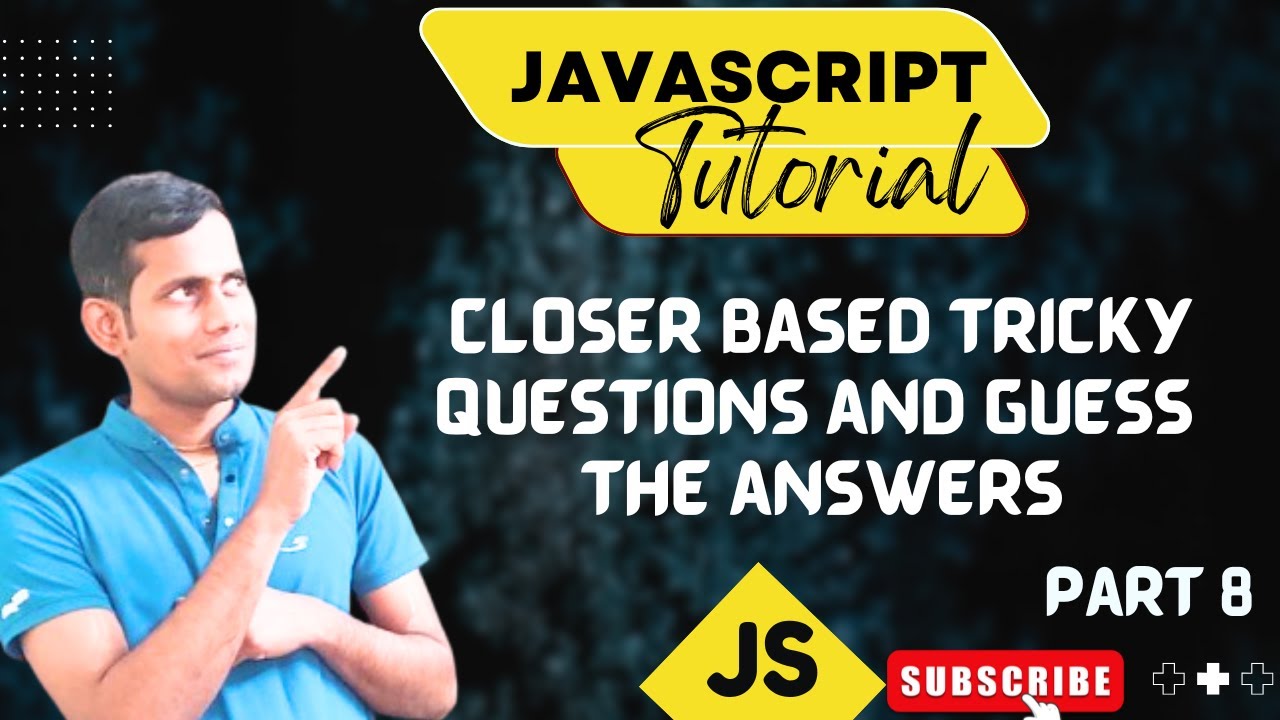 Cracking JavaScript Closures: Tricky Questions & Guess the Answer! - YouTube