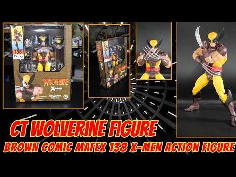 Ct Wolverine Figure Brown Comic Mafex 138 X-men Action Figure - YouTube
