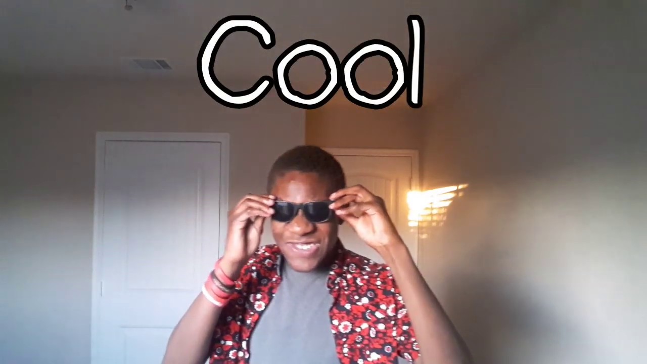 How To Be Cool, Like Me - YouTube