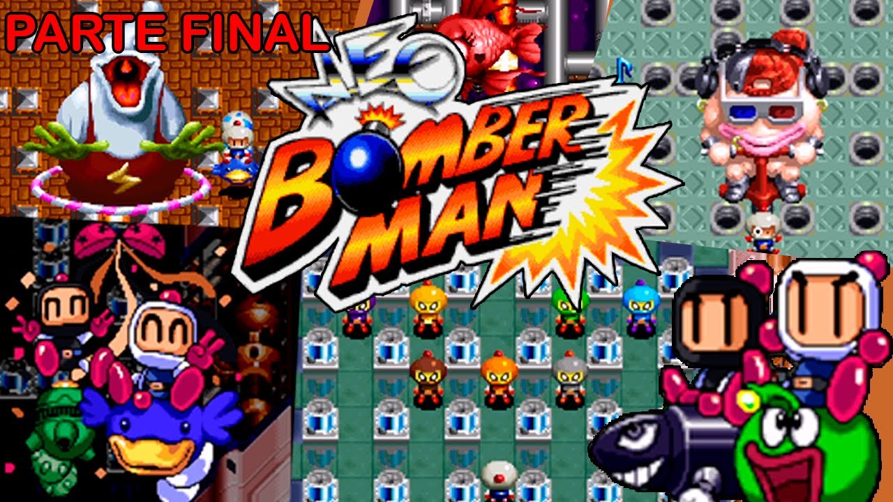 NEO BOMBERMAN | RECORDANDO INFACIA | PARTE FINAL - YouTube