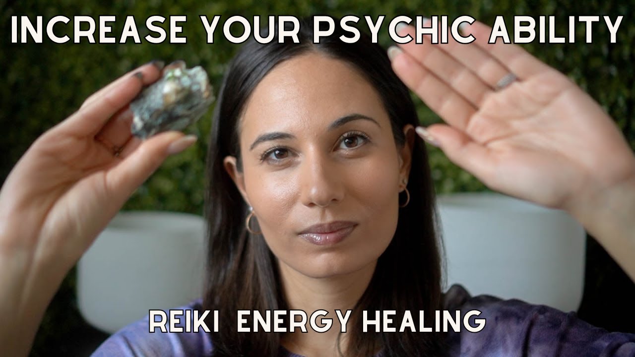 Amplifying Intuition: ASMR Reiki Session to Enhance Psychic Abilities ...