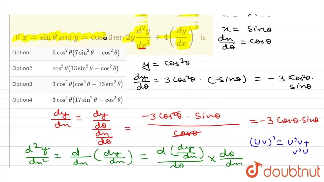 if-x-sin-theta-and-y-cos-3-then-2y-d-2-y-dx-2-4-dy-dx-2