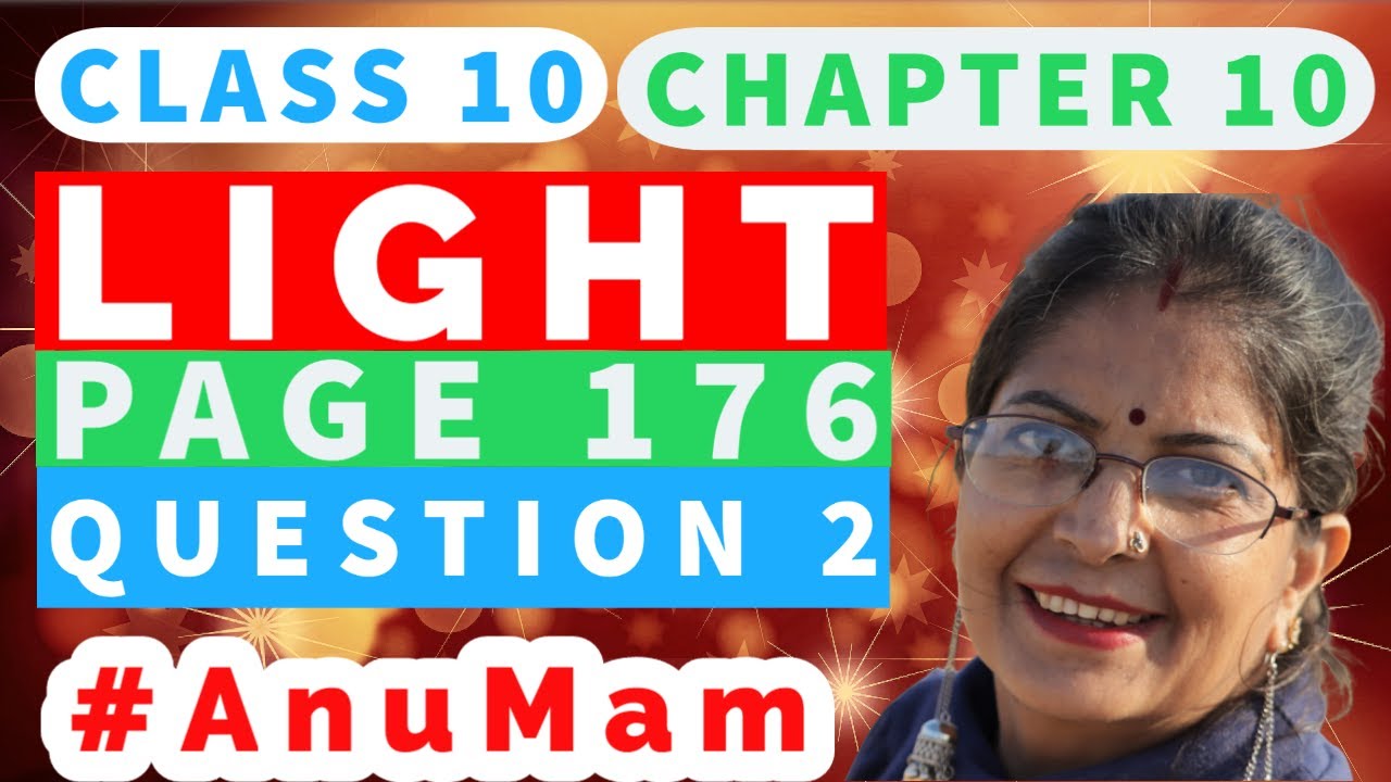 Light Intext Page 176 Q2 Class 10 Science YouTube light-intext-page-176-q2-class-10-science-youtube