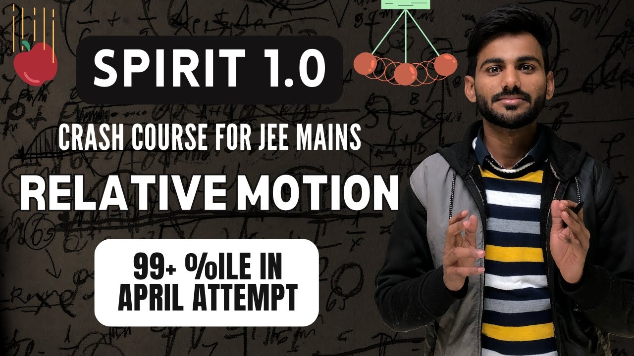 Relative Motion | JEE Mains | MM Maths | #jeemains #topper #12boardexam ...