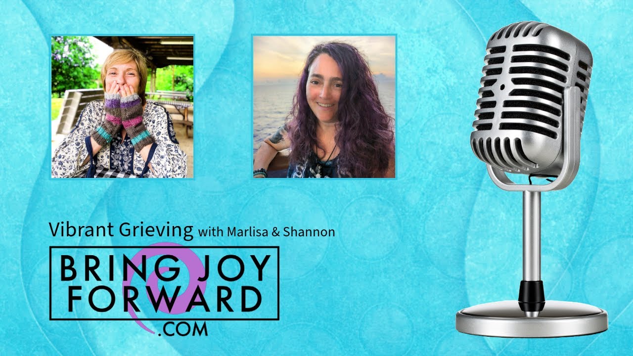 S1 E22 Vibrant Grieving: Finding stability moving in and out of the ...