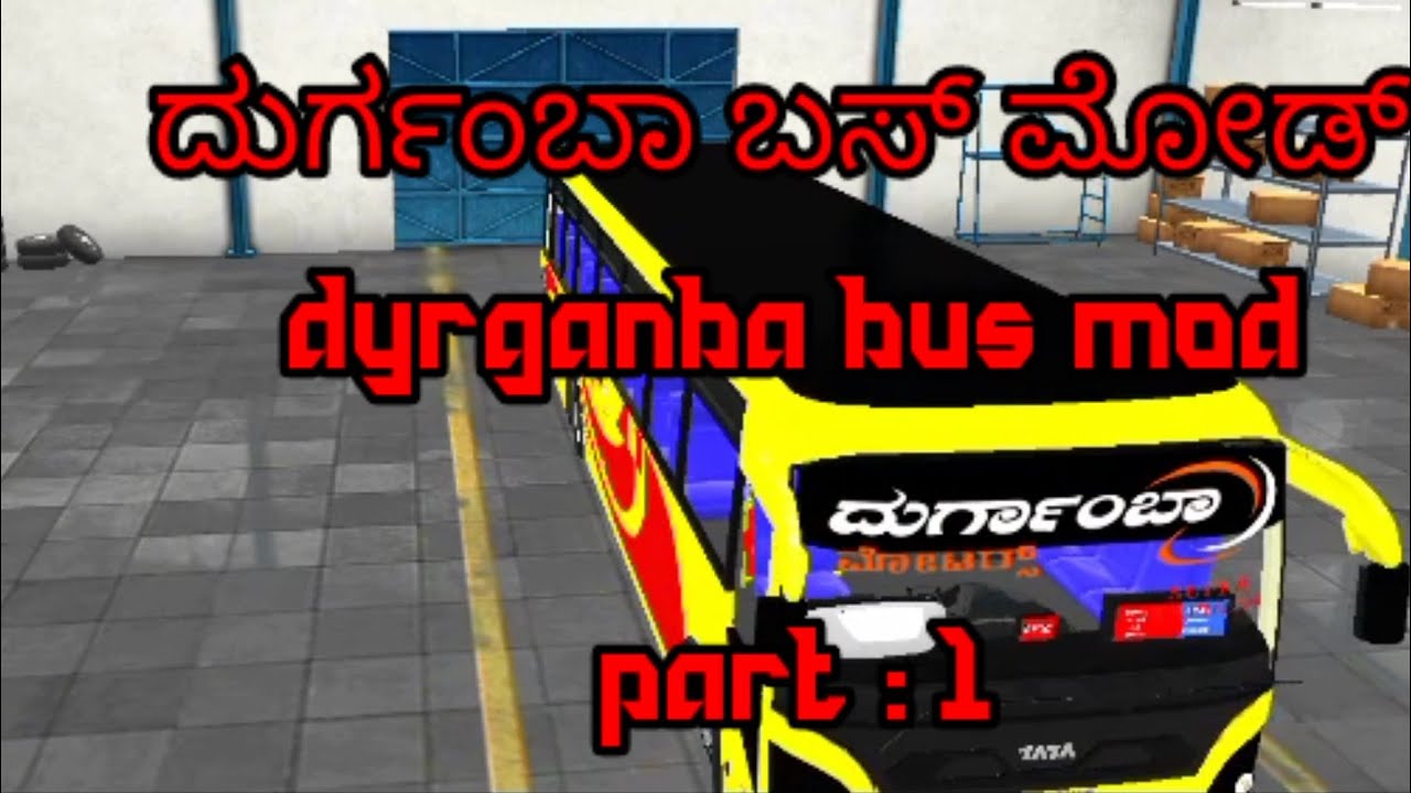 durgamba bus mod apply in kannda video/2023/23 durgamba mod and livy ...