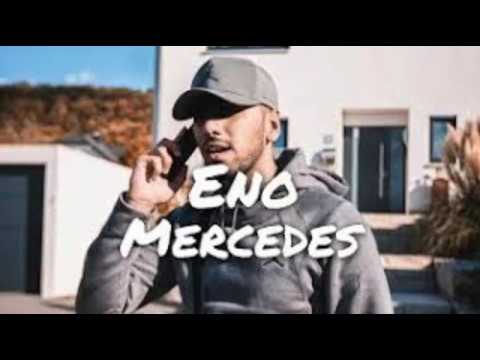ENO - MERCEDES (Official Video)