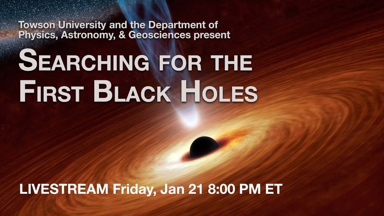 Searching for the First Black Holes in the Universe with Ryan Hickox ...