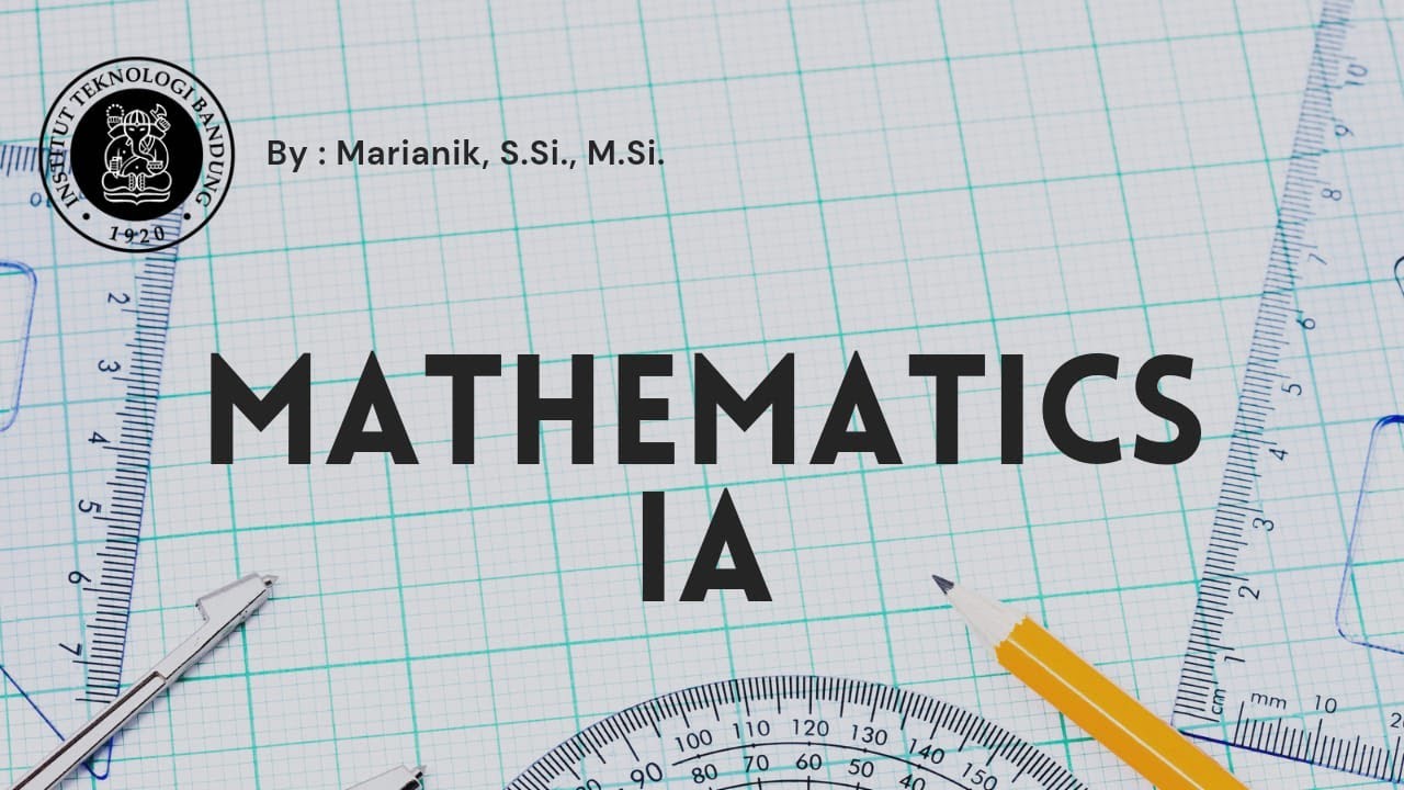 Mathematics IA : TDK 1 Dan 2 - YouTube