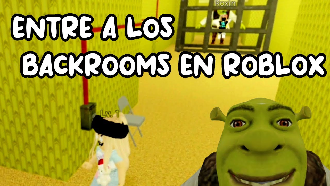 ENTRE A LOS BACKROOMS EN ROBLOX 😱😱 - YouTube