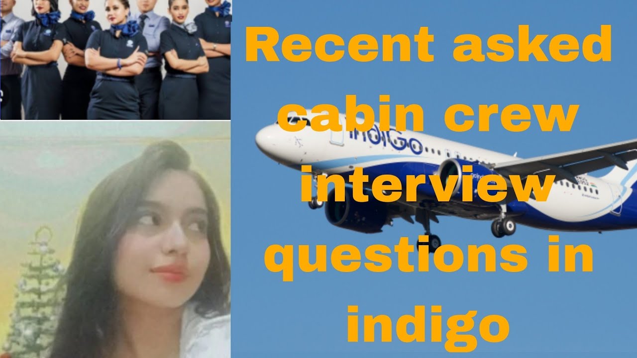 Recent asked cabin crew interview questions in indigo🤞🏻| #indigo # ...