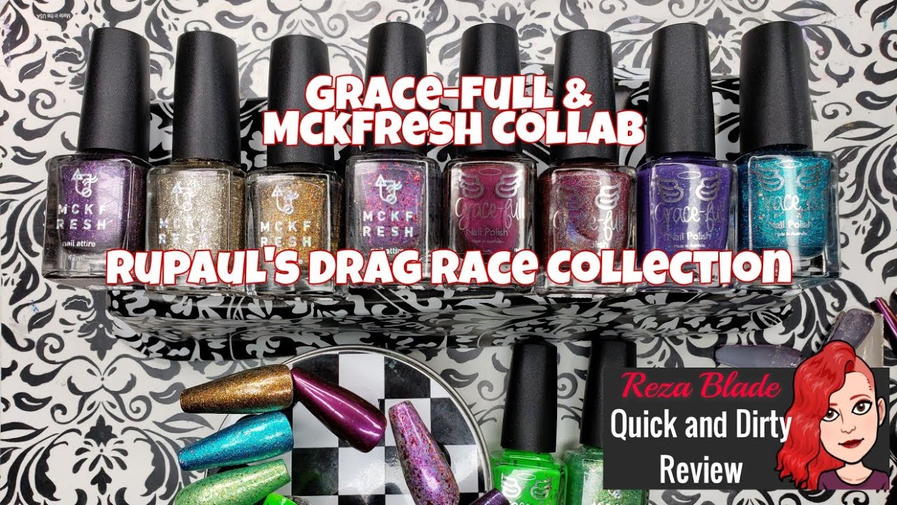 Rupaul's Drag Race nail polish collection by Gracefull & MckFresh indie ...