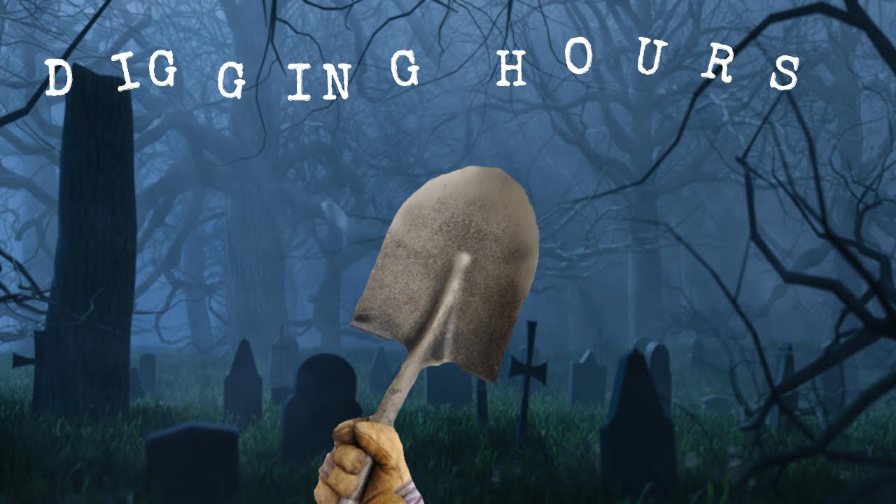 DIGGING HOURS (Digging GRAVES With The Homie) - YouTube