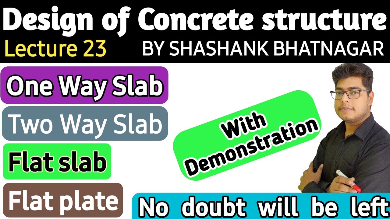 RCC Lecture 23 | Slab : One way slab, two way slab, flat slab, flat ...