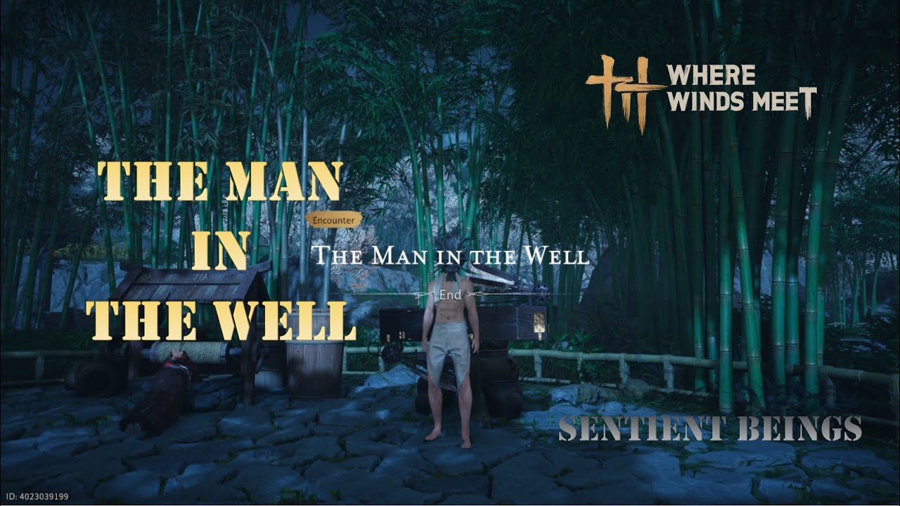 Where Winds Meet | ENCOUNTER | The Man in the Well - YouTube
