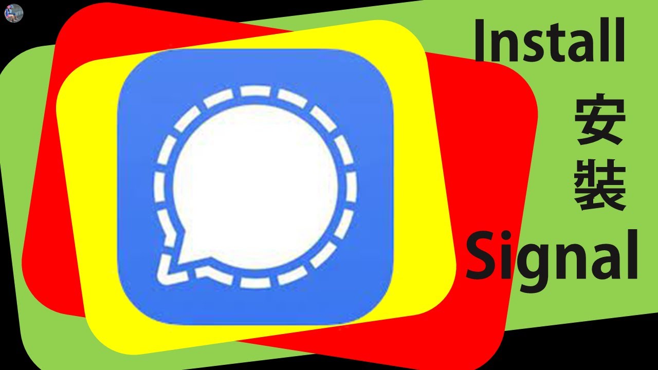 【Signal】How to install Signal? 如何安裝 Signal? - YouTube