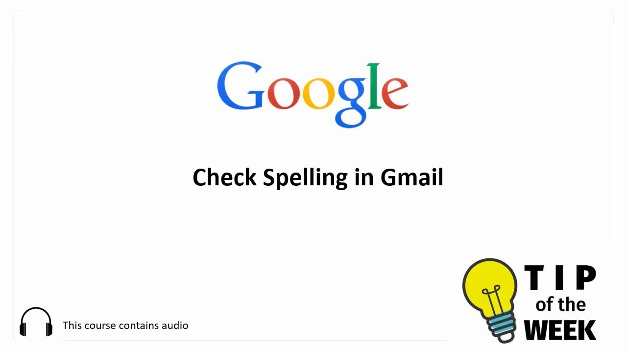 Check Spelling in Gmail - YouTube
