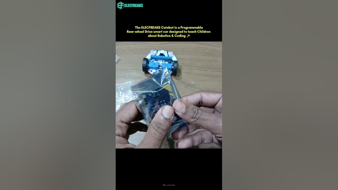 Microbit based ELECFREAKS Smart Cutebot Unboxing & review | Micro:bit ...