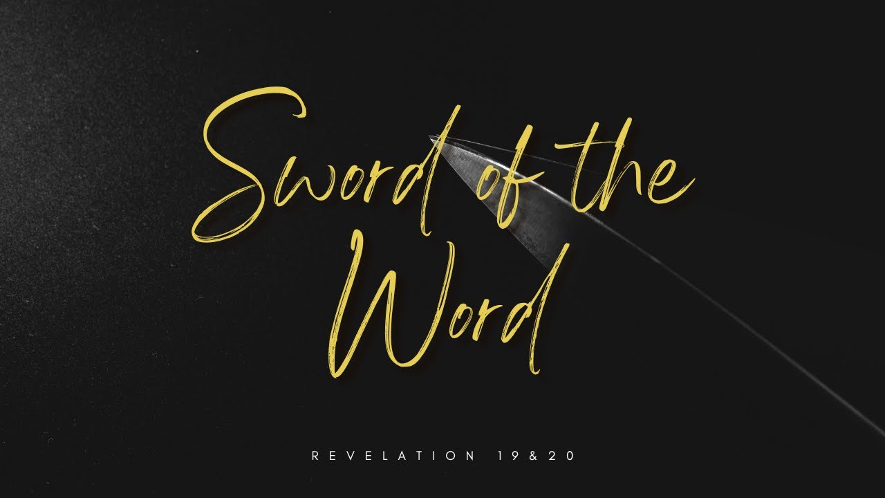 Sword of the Word - Sunday Service - YouTube