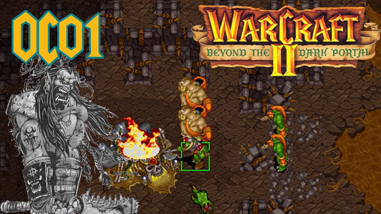 Grom Hellscream - Warcraft II: Beyond the Dark Portal - OC01 - YouTube