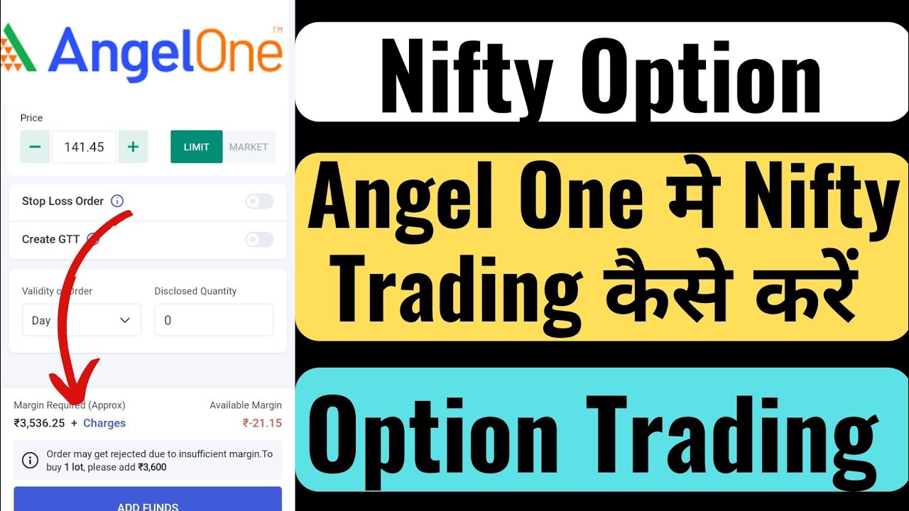 Angel One मे Nifty Option Trading कैसे करें | Angel One Nifty Option ...