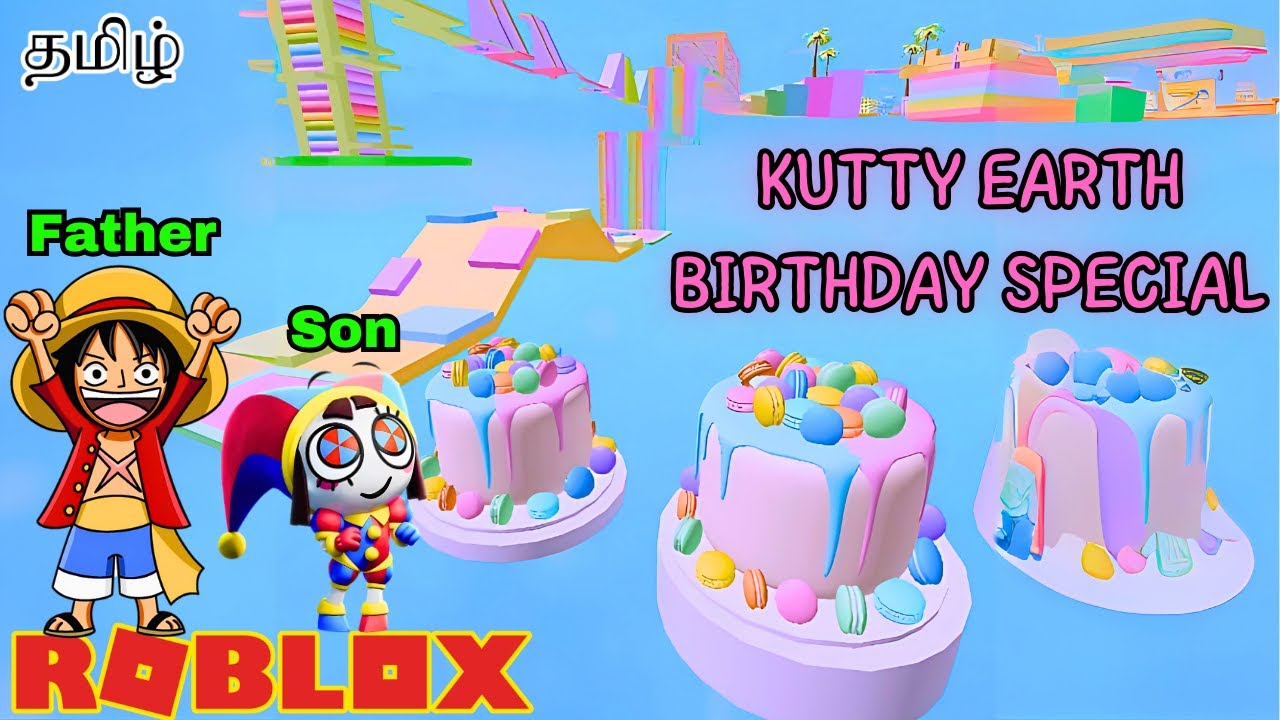 Roblox Kutty Earth Birthday Special Fun Cake Obby Tamil Gameplay | Earth Gamer - YouTube