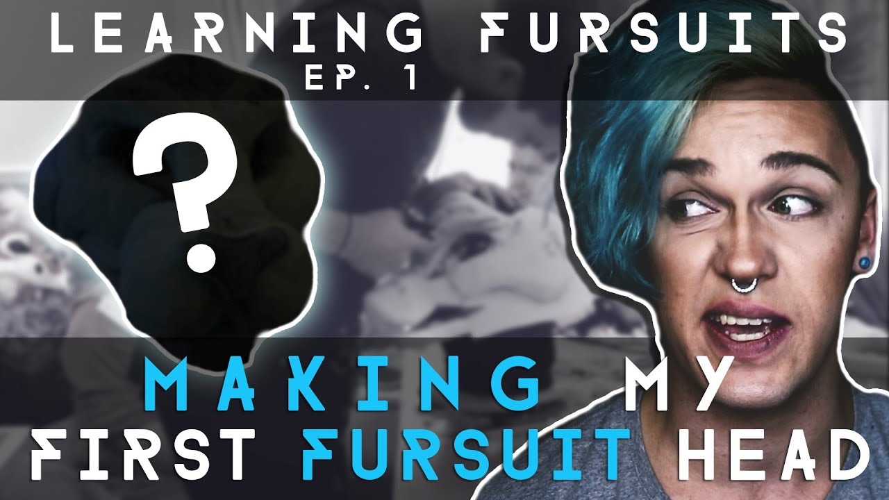 MAKING MY FIRST FURSUIT HEAD! | Learning Fursuits Ep. 1 - YouTube