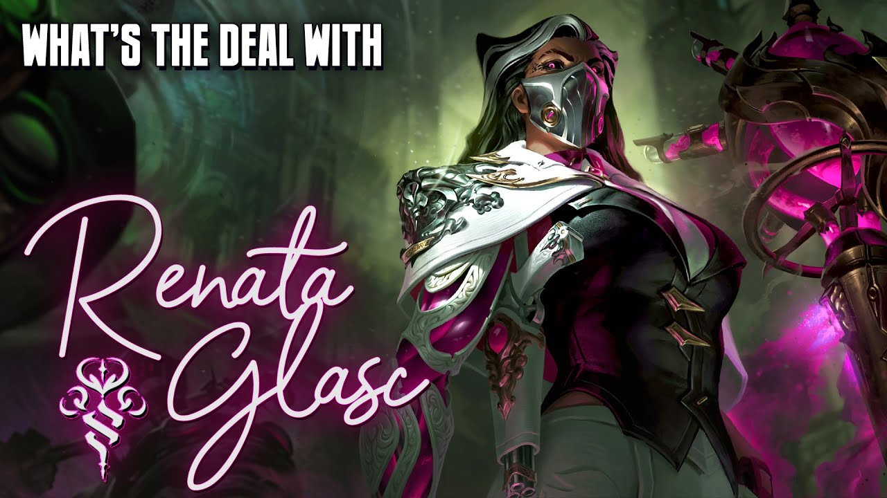 What's the deal with Renata Glasc? || League of Legends champion review ...