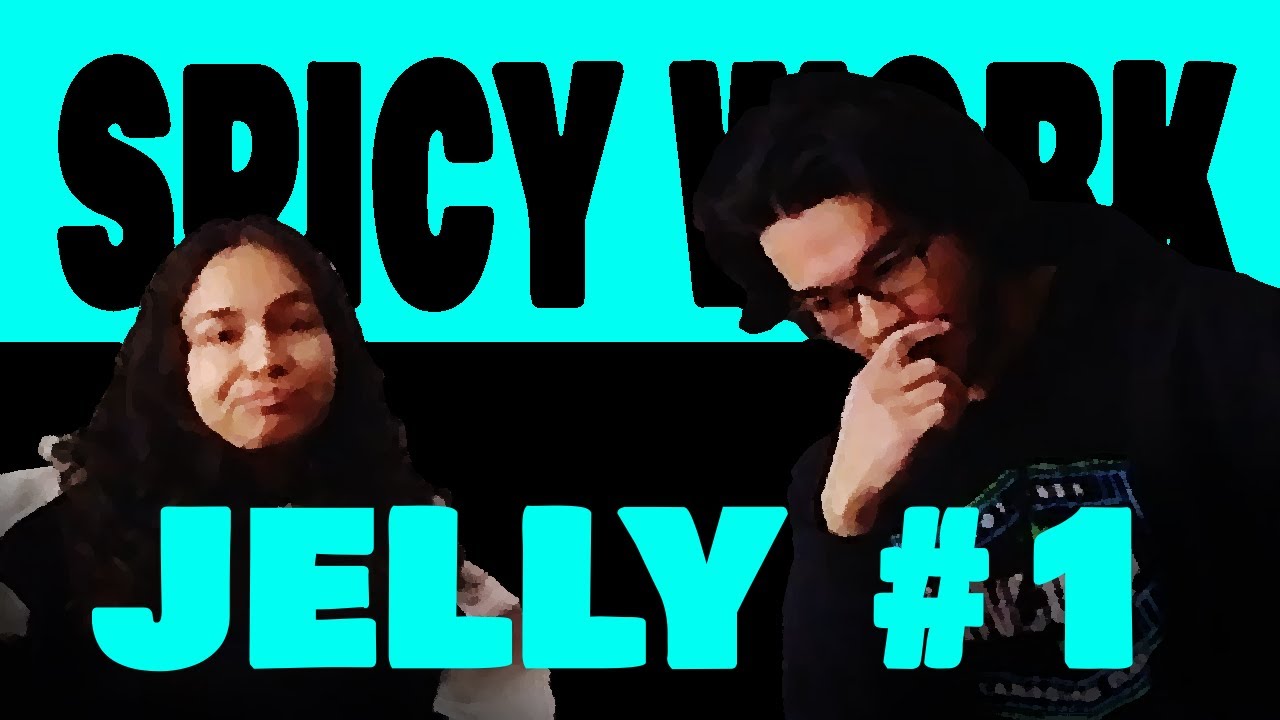 Our First Episode is About S** Work | Jelly #1 - YouTube