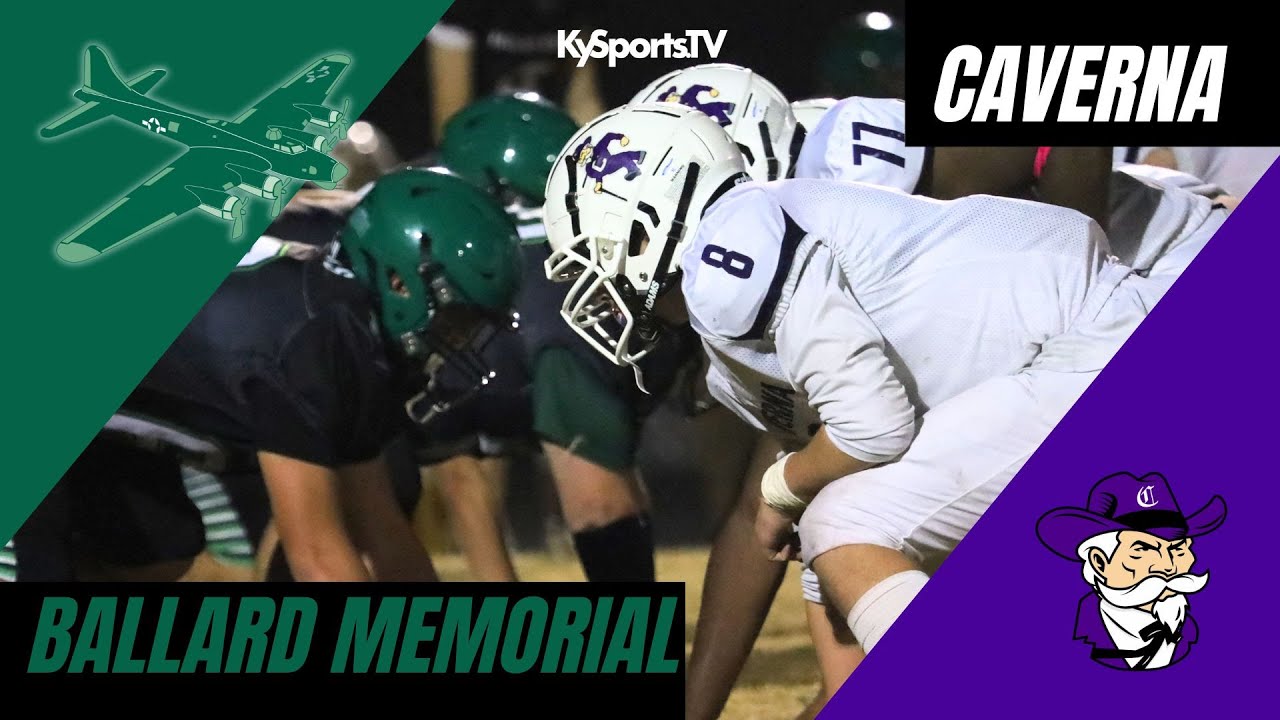 Caverna vs Ballard Memorial HIGHLIGHTS - HS Football 2024 - YouTube